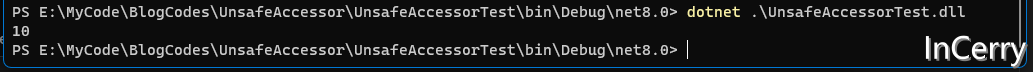 NET8】访问私有成员新姿势UnsafeAccessor（上） - InCerry - 博客园