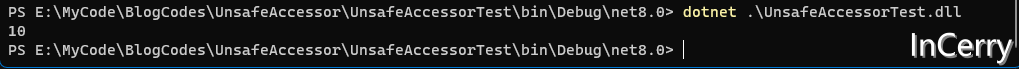 NET8】访问私有成员新姿势UnsafeAccessor（上） - InCerry - 博客园